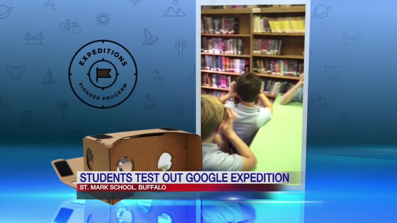 Buffalo school one of the first to test out Google Expedition Program ...