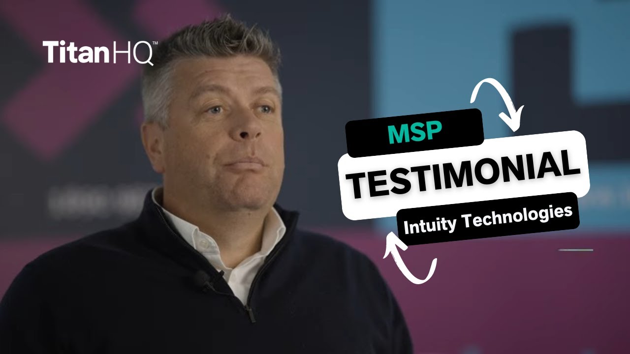MSP Testimonial: Intuity Technologies - YouTube
