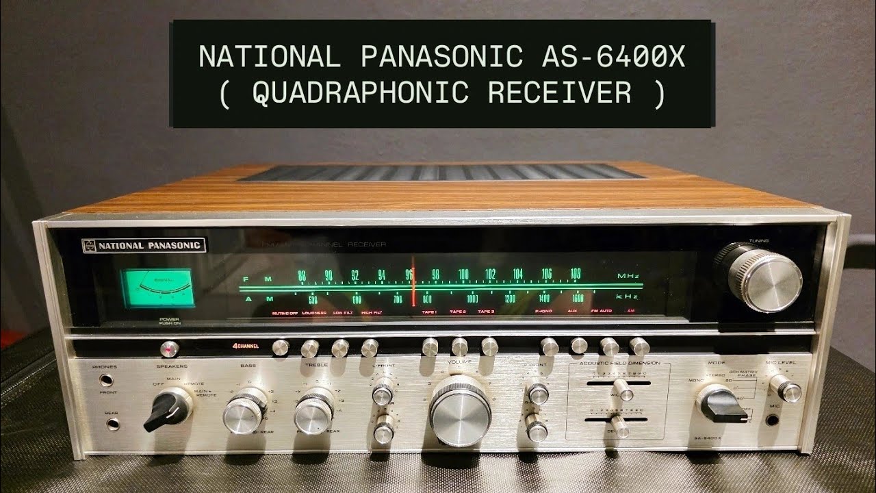 NATIONAL PANASONIC SA-6400X ( QUADRAPHONIC RECEIVER ) - YouTube