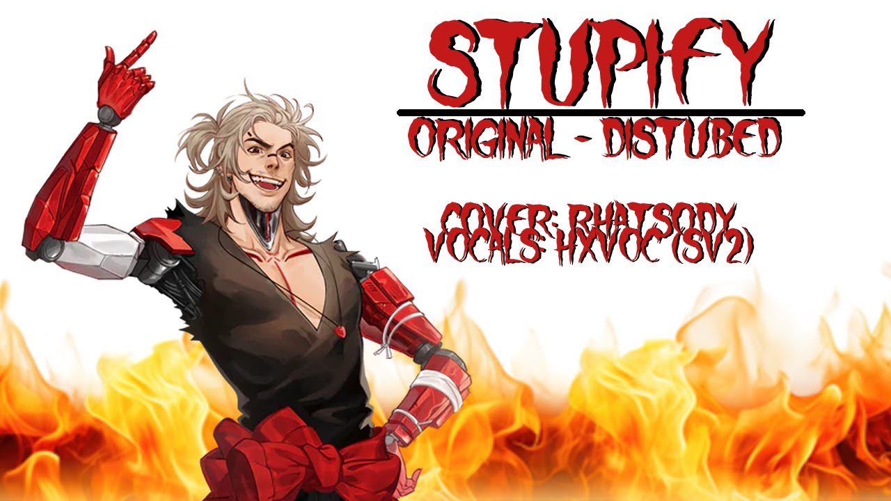 【HXVOC】 Stupify (Disturbed Cover) 【SynthV2 Studio Pro】 - YouTube