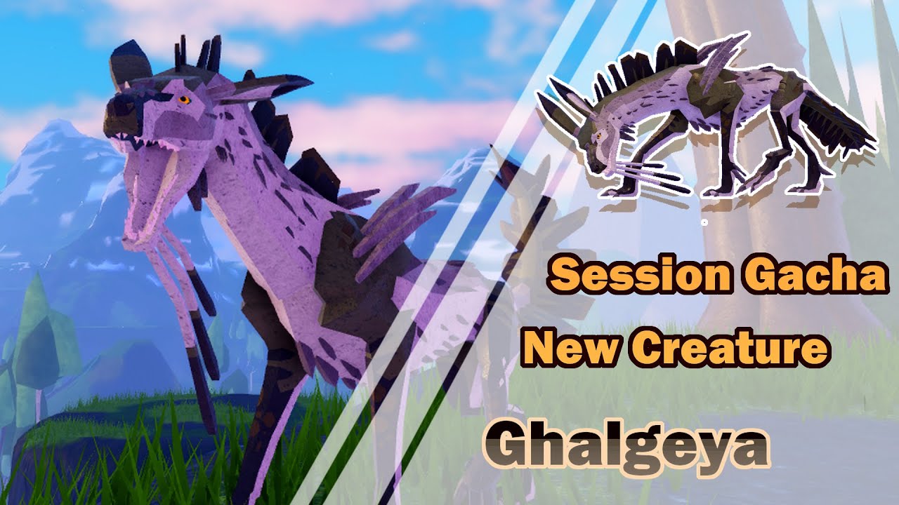 New Session Gacha Creature - Ghalgeya! | Creatures of Sonaria - YouTube