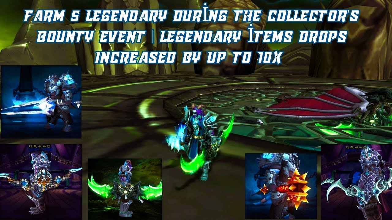 Farm 5 Legendary during the Collector's Bounty Event | Legendary items ...