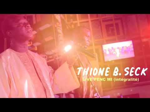 Live Thione Balago  Seck 2018 & 2019