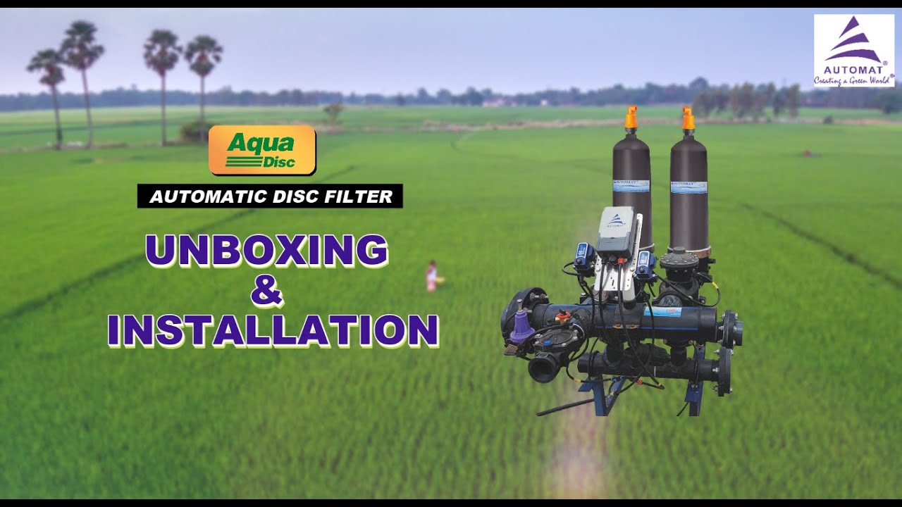 Automatic Disc Filter Unboxing and Installation - YouTube