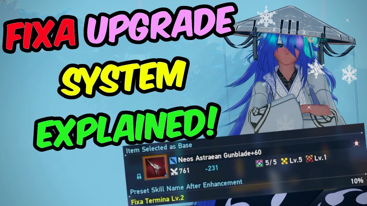 [PSO2:NGS] Fixa Upgrade System Show Case - YouTube