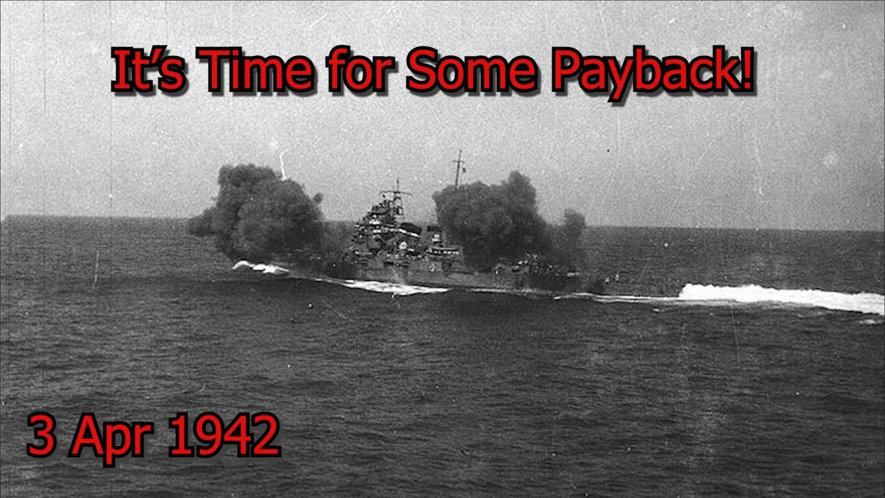 Today is a Day for PAYBACK & Huge Discovery - 3 Apr 1942 - War In The ...