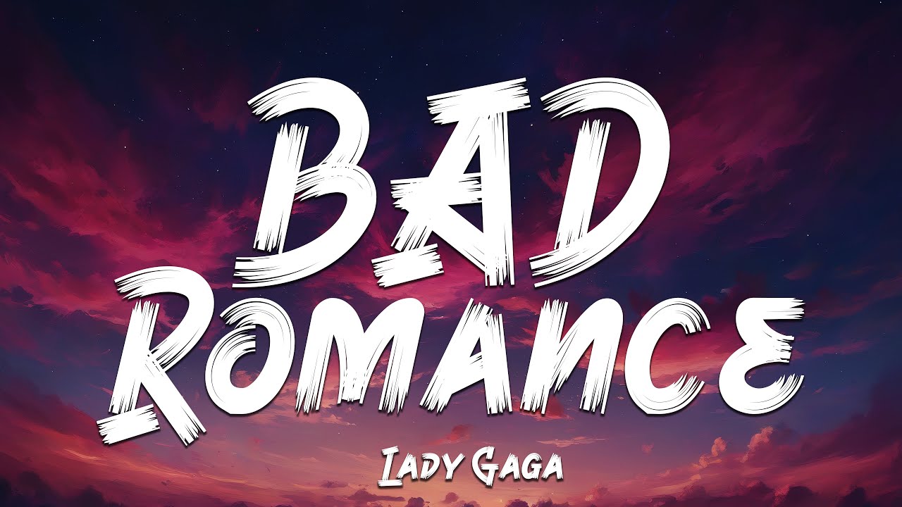 Lady Gaga - Bad Romance (Lyrics) 🎵 - YouTube