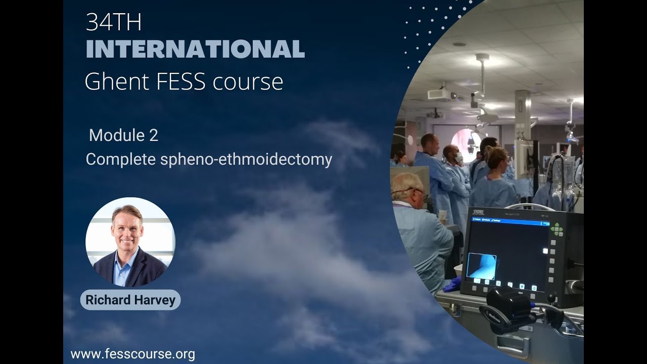 Module 2: Complete FESS Prof Richard Harvey. 2024 International FESS ...