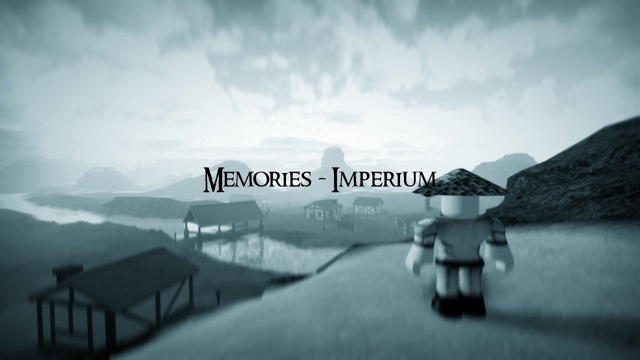 Memories - Imperium | ROBLOX Imperium Soundtrack - YouTube