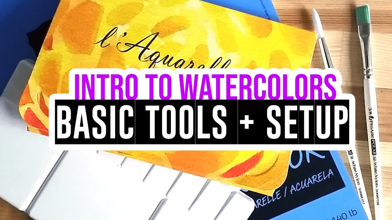 How to start with watercolors - Part1: Basic Tools and Setup - YouTube