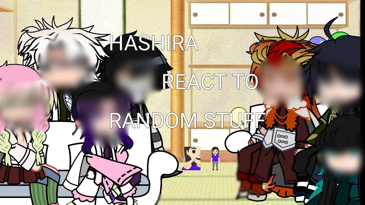 HASHIRA react to ???... - YouTube