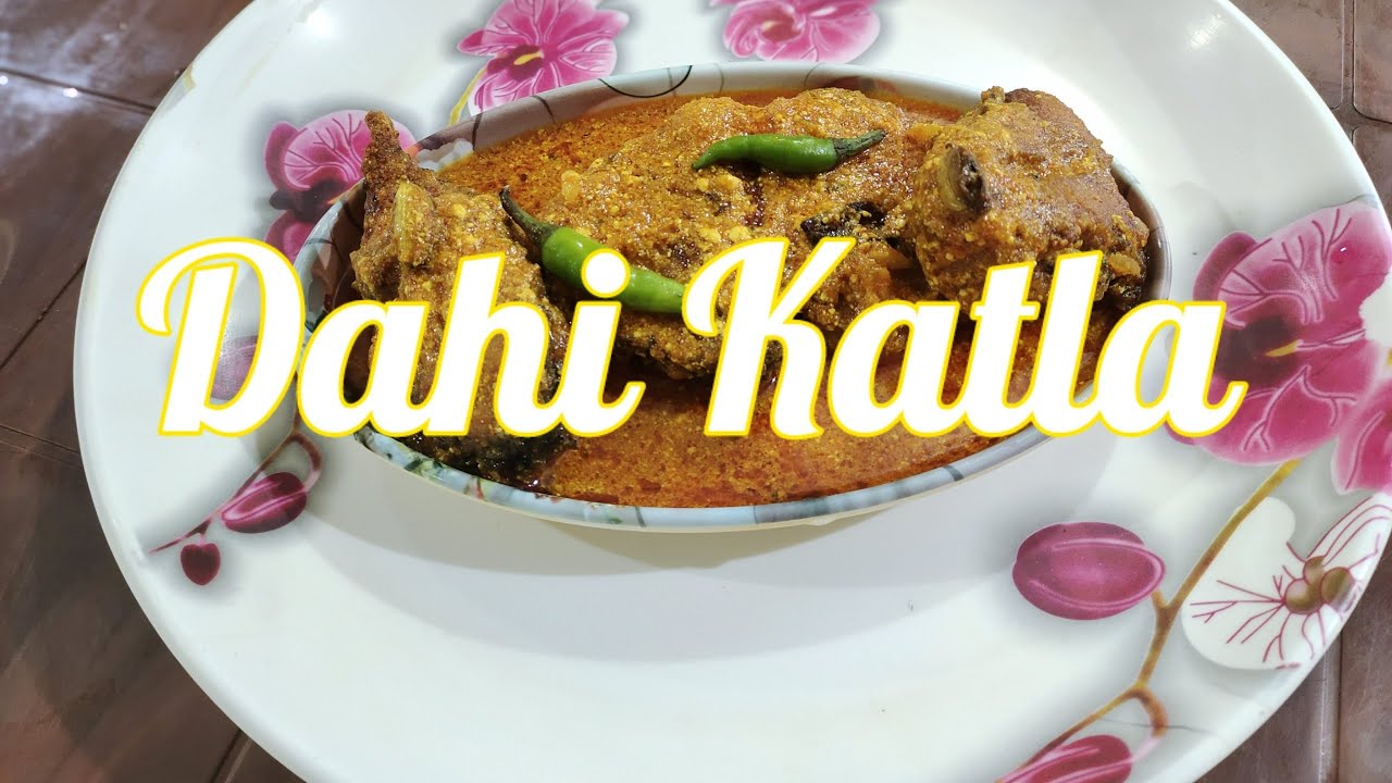 Dahi katla easy recipe by Paramita - YouTube