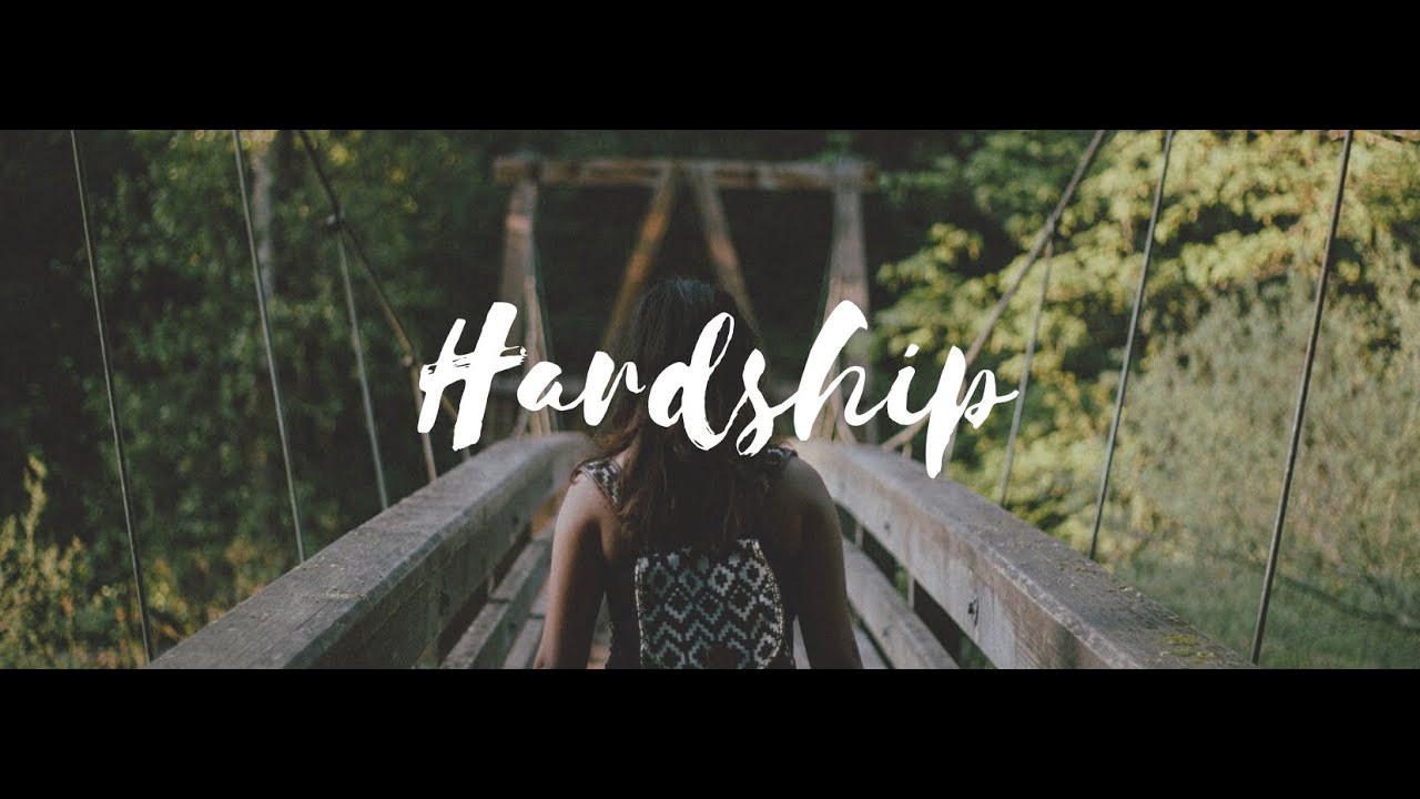 Hardship - YouTube