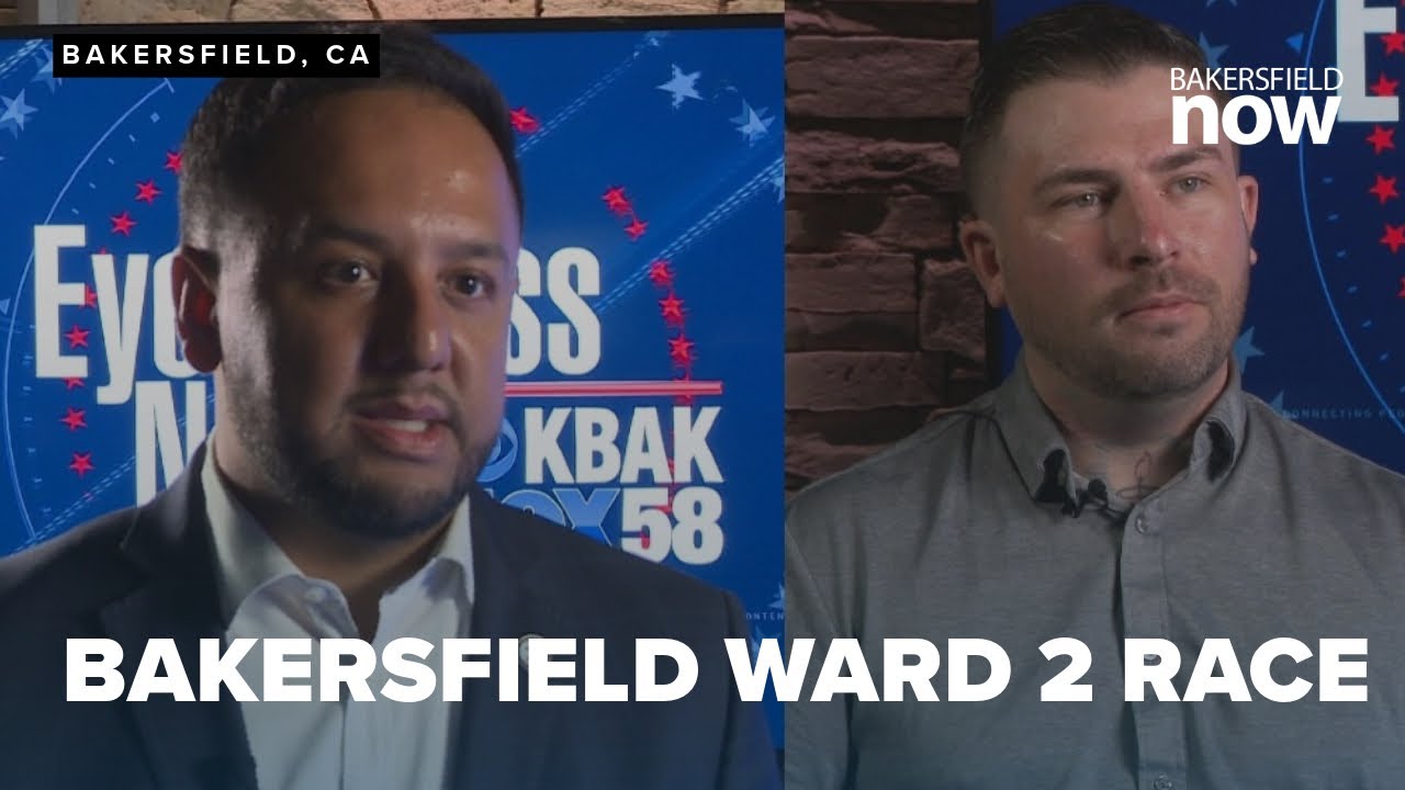 Bakersfield City Council's Ward 2 race heats up as Election Day nears ...
