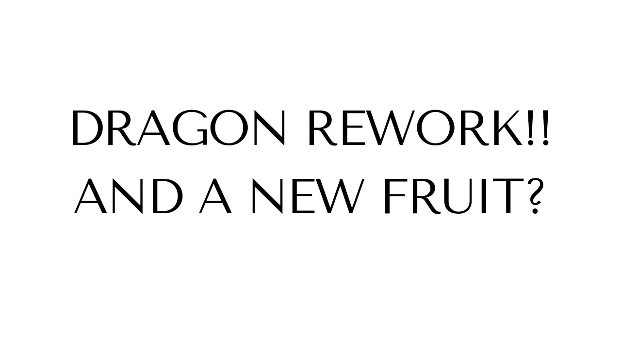 Let's goo dragon rework and gas..(Journey to the Blox Fruits) - YouTube