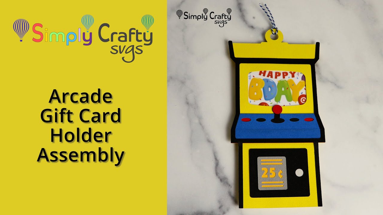 Arcade Gift Card Holder Assembly - SVG File - YouTube