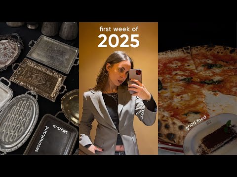 first week of 2025 | rephrasing resolutions, secondhand market & good food