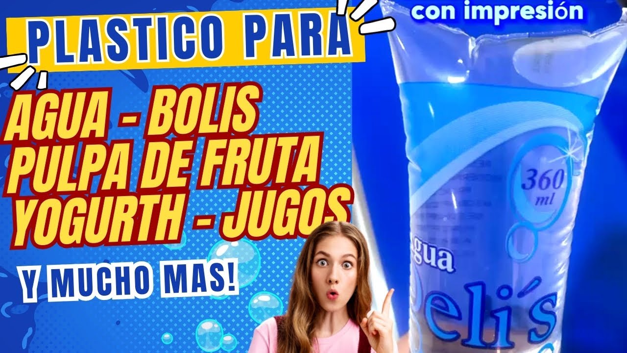 PLASTICO PARA BOLIS, PULPAS, AGUA, YOGURT JUGOS SANDYS Y MUCHO MAS ...