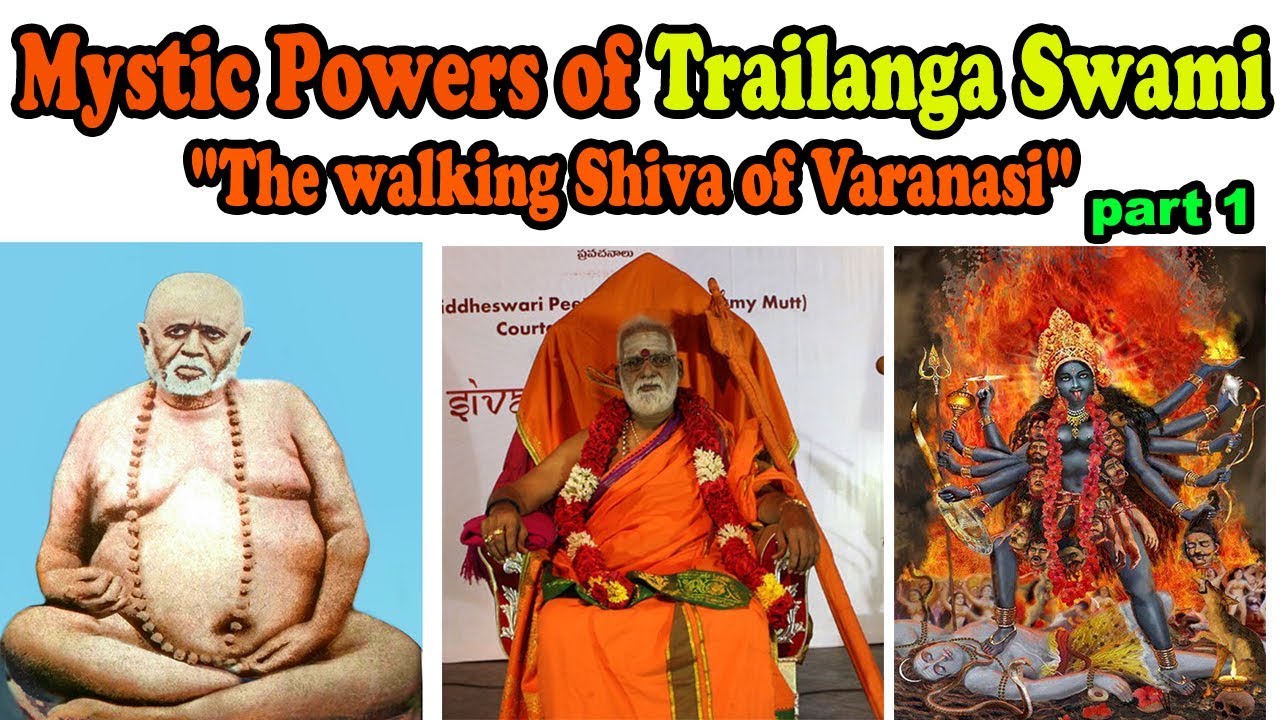 Yogic POWERS of Trailanga Swami by Sri Siddheswarananda Bharati Swami ...