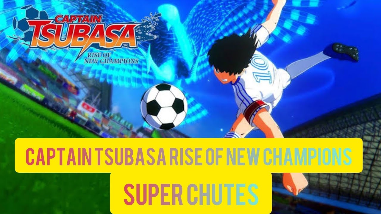 Captain Tsubasa Rise Of New Champions:Todos os super chutes!. - YouTube