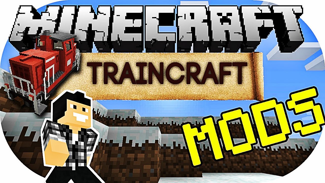 Présentation du mod "TRAINCRAFT "! - A toute vapeur !(1.6.4ect..) - YouTube
