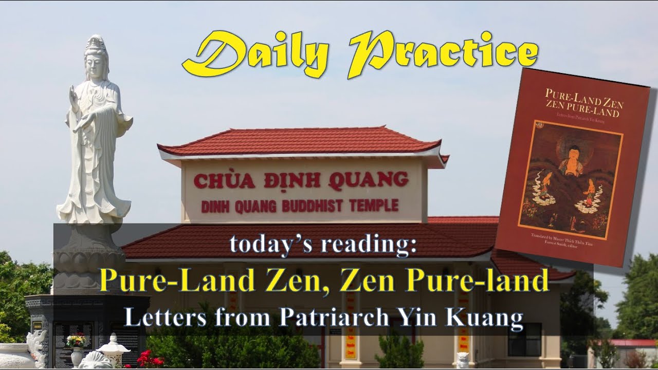 76 Pure-Land Zen, Zen Pure-Land: Letters from Patriarch Yin Kuang - YouTube