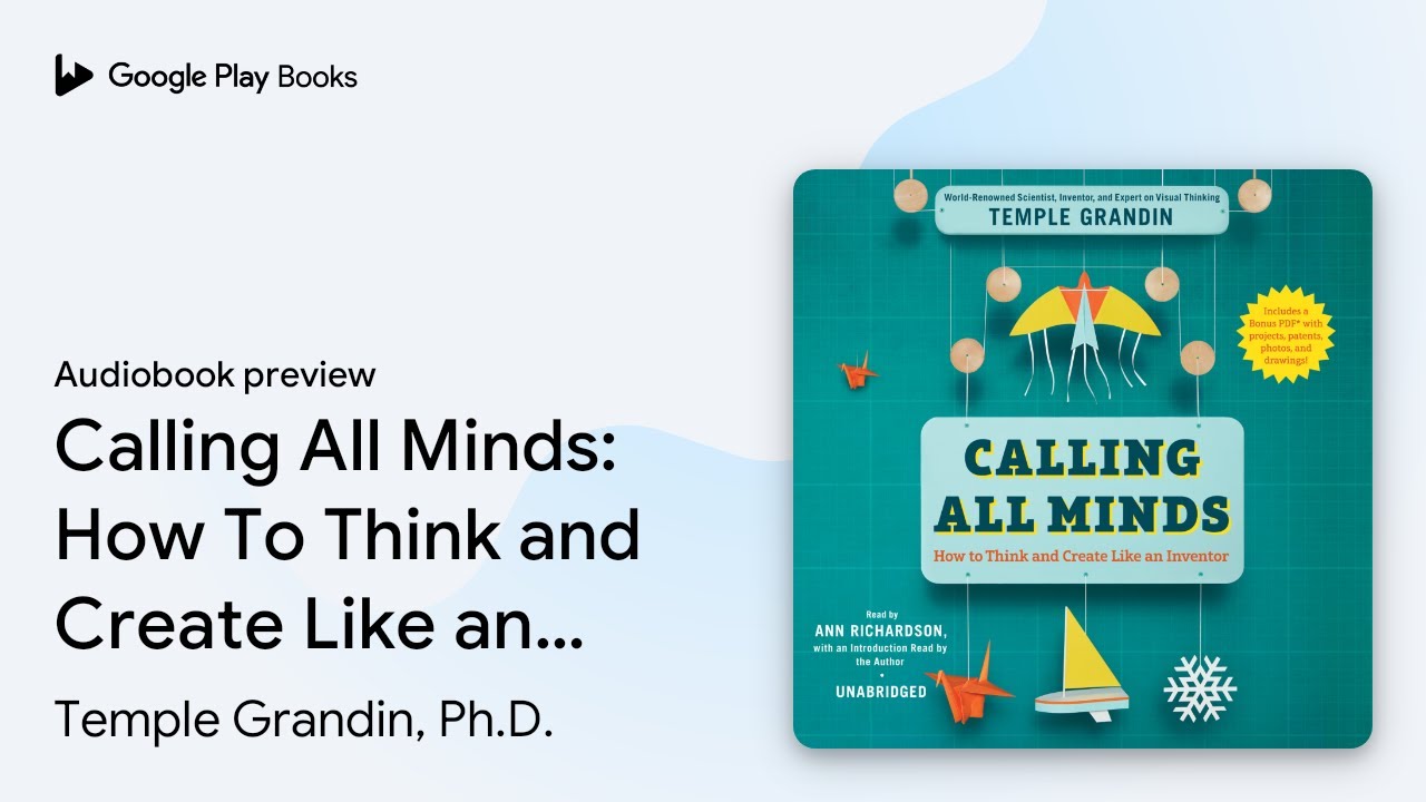 Calling All Minds: How To Think and Create Like… by Temple Grandin, Ph ...