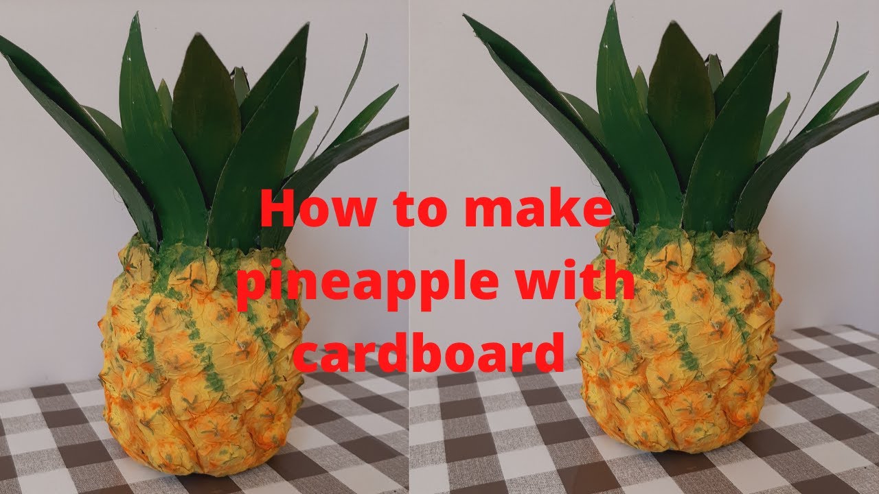 How to make pineapple with cardboard and plastic bottle/ cardboard ...