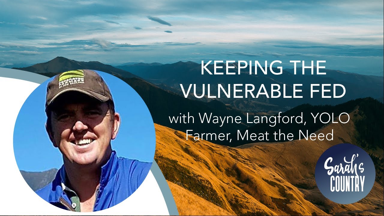 “Keeping the vulnerable fed” with Wayne Langford, YOLO Farmer, Meat the ...