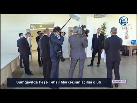 Sumqayıtda Peşə Təhsil Mərkəzinin açılışı olub