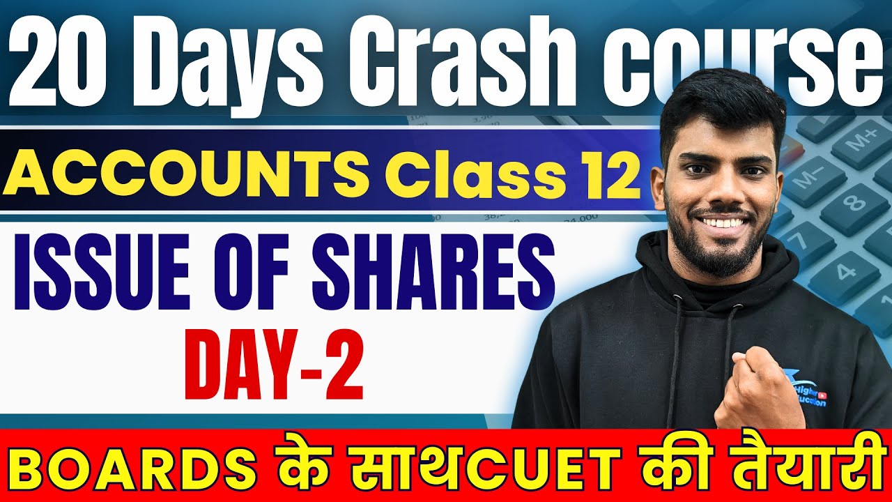 Issue of Shares | Class 12 Boards Accounts crash course By Vikas sir ...