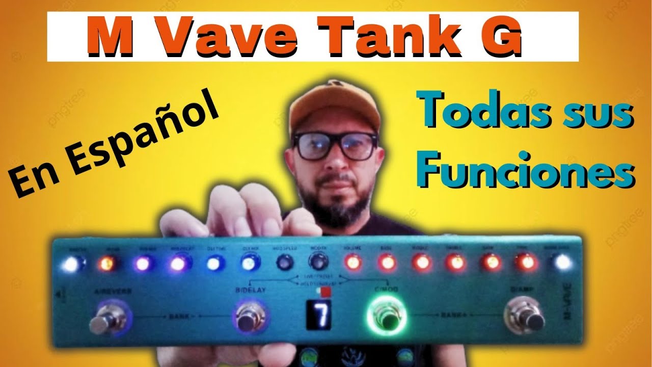 M-Vave Tank G: EN ESPAÑOL. Todas sus funciones y prueba de preset de ...