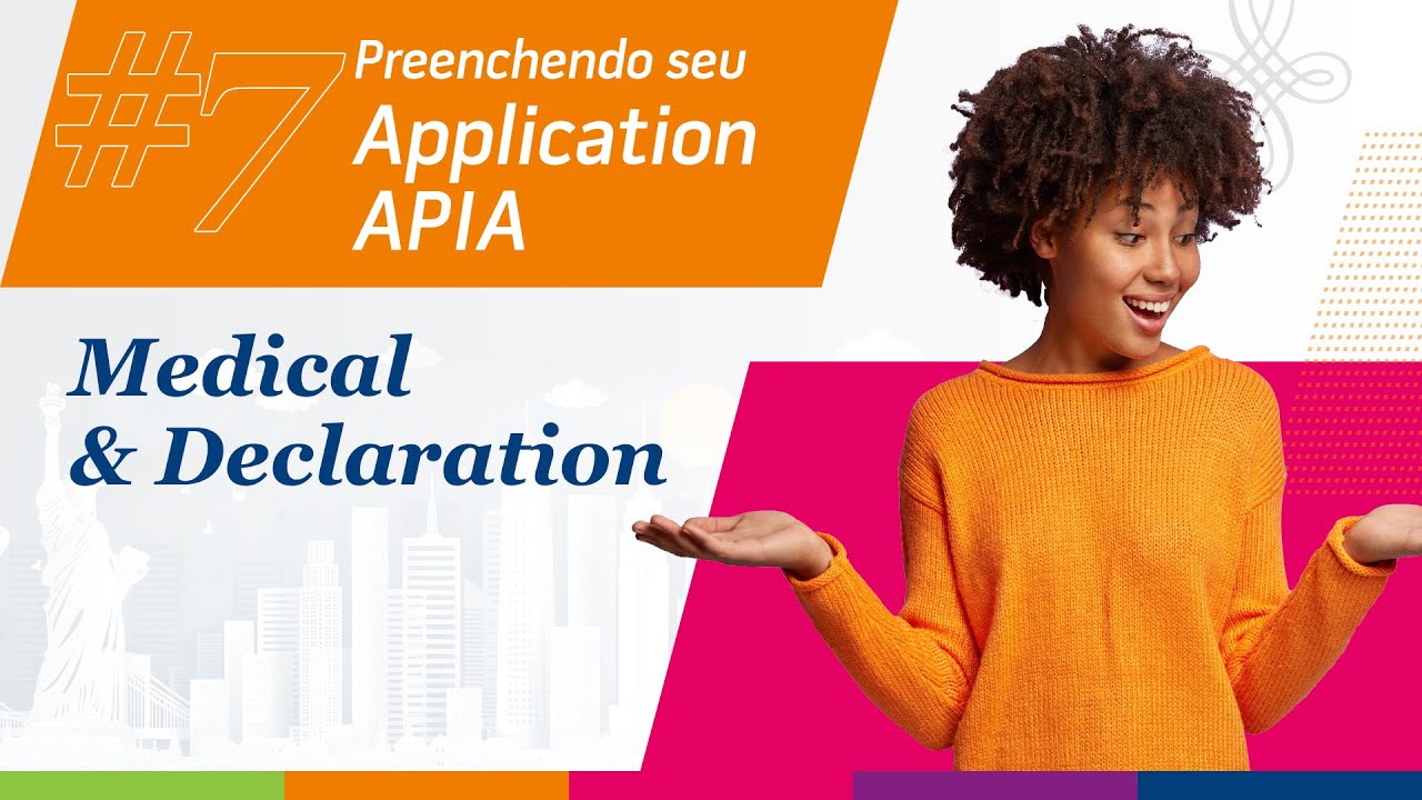 Preenchendo seu Application APIA (Au Pair In America) #7 | Medical ...