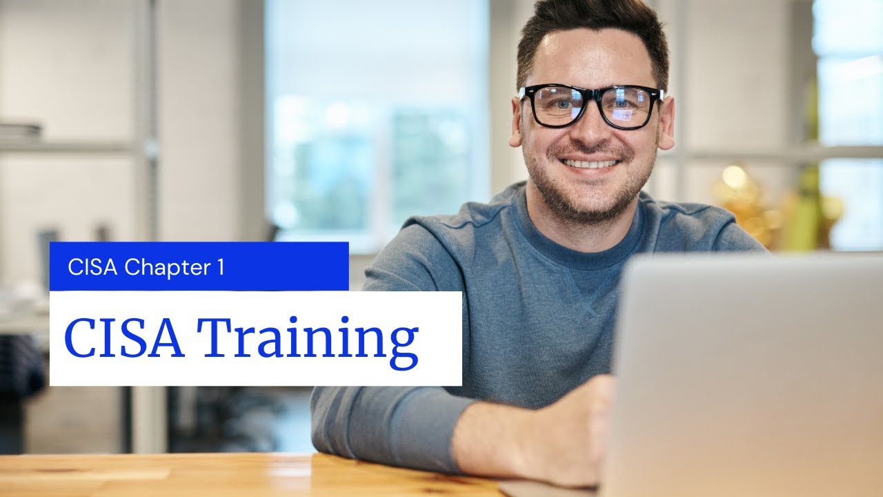 CISA Training Video - Chapter 1 | ZOC Learnings | Get Certified in CISA ...