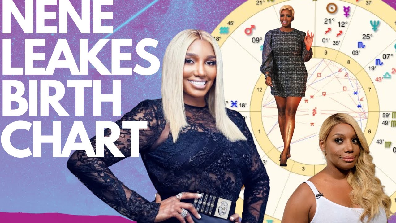 Nene Leakes Birth Chart Reading - YouTube