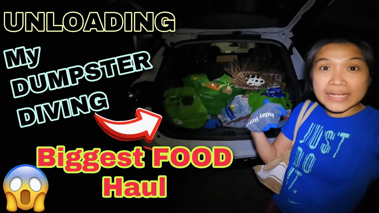 DUMPSTER DIVING UNLOADING MY BIGGEST DUMPSTER FOODS HAUL - YouTube
