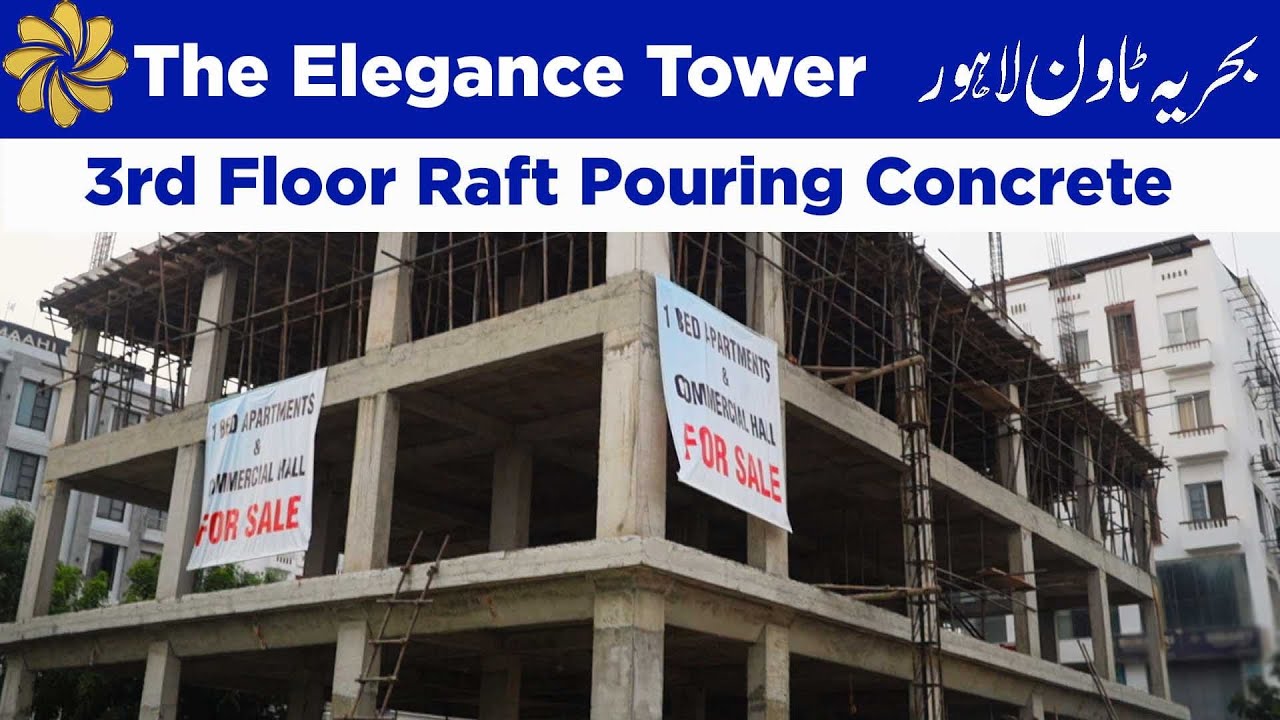 The Elegance Tower | Construction Update | 3rd Floor Slab Pouring ...