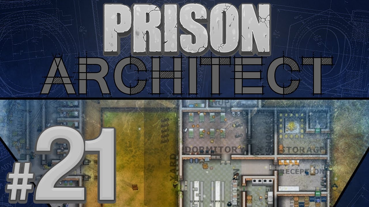 Prison Architect - Min-Sec-B-Gone - PART #21 - YouTube