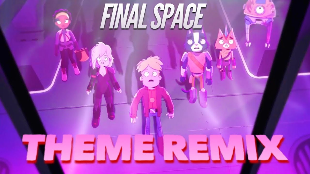 Final Space Title Theme Remix - YouTube