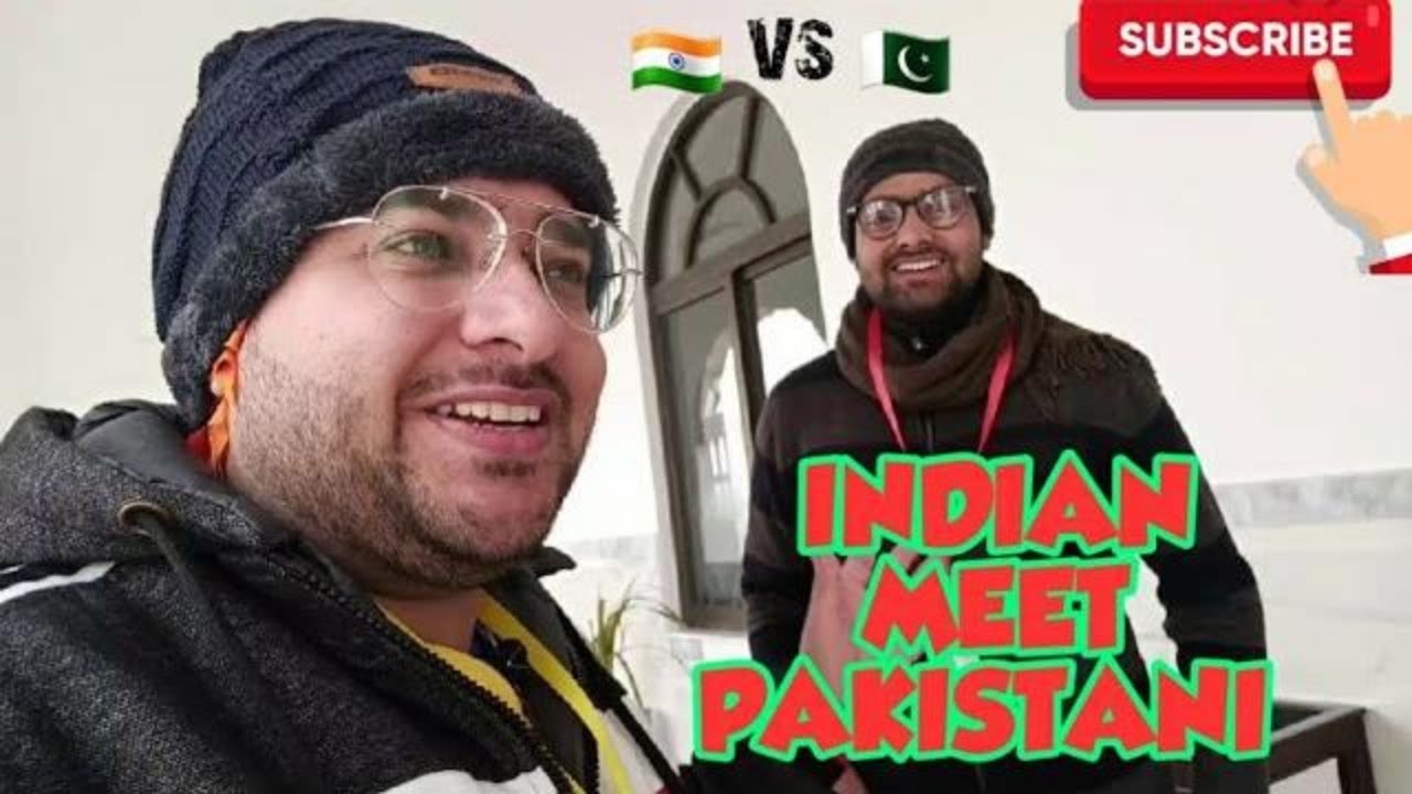 WHEN INDIAN🇮🇳 MEET AN PAKISTANI🇵🇰 | HOW PAKISTANI TREAT INDIANS? - YouTube