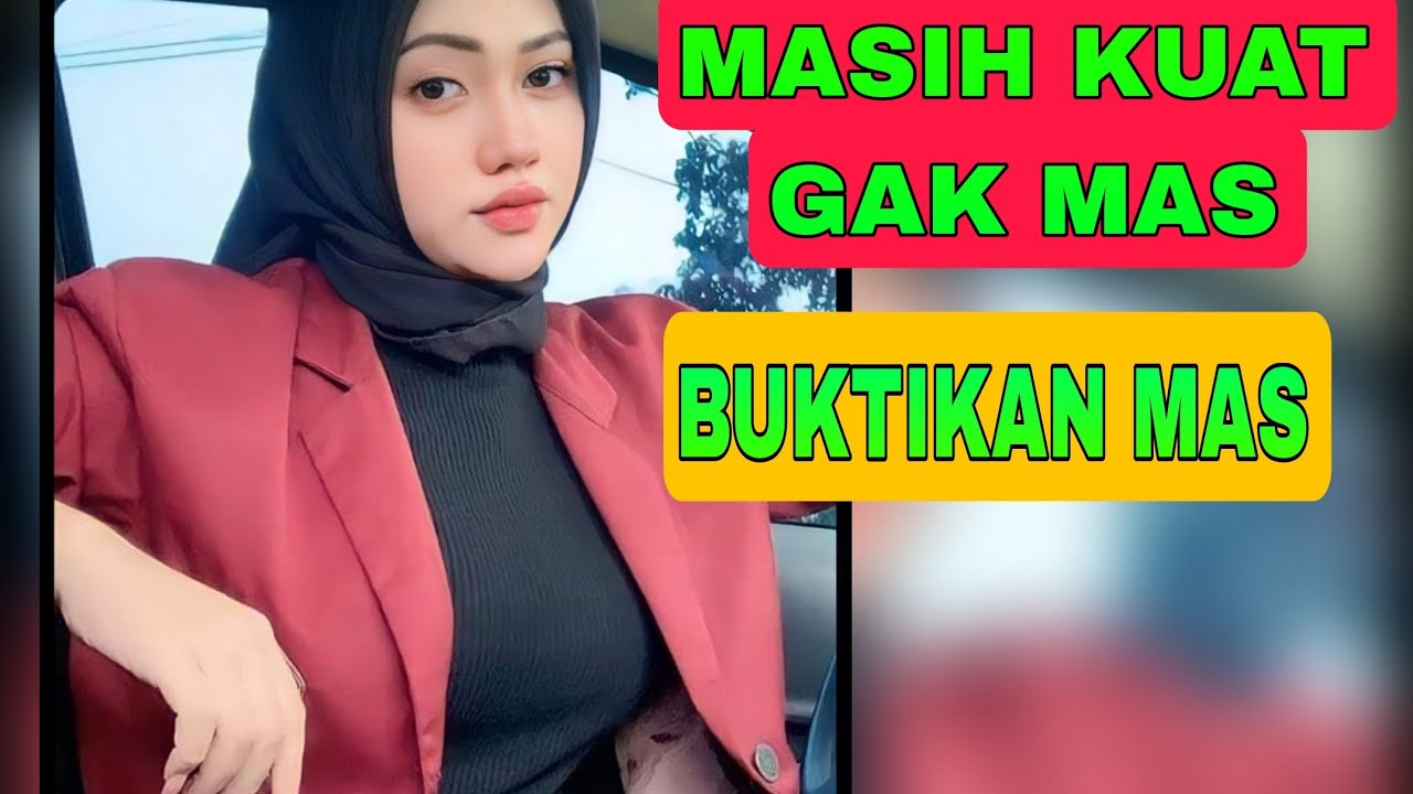 MASIH KUAT GAK,BUKTIKAN MAS!! JANDA CARI JODOH,JANDA CANTIK CARI JODOH SEDERHANA,SIAP NIKAH ...