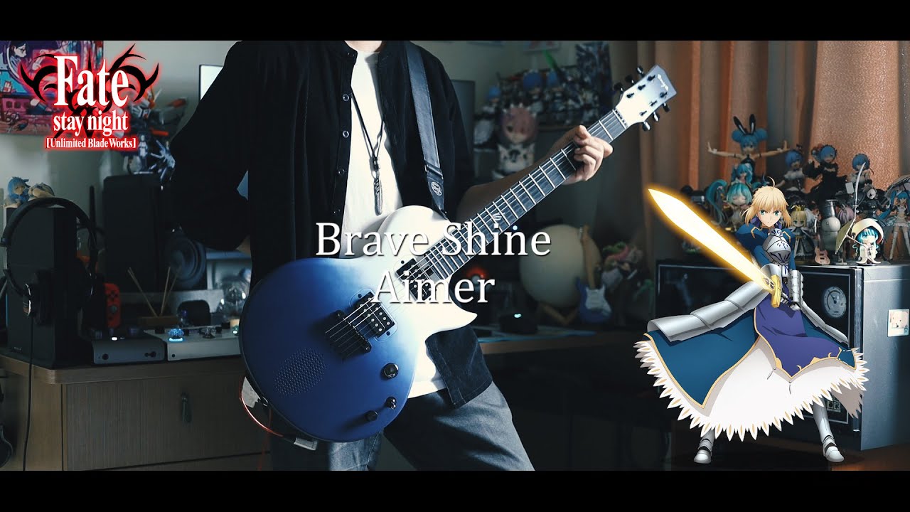 Aimer - Brave Shine / Fate Stay Night UBW OP Guitar cover - YouTube