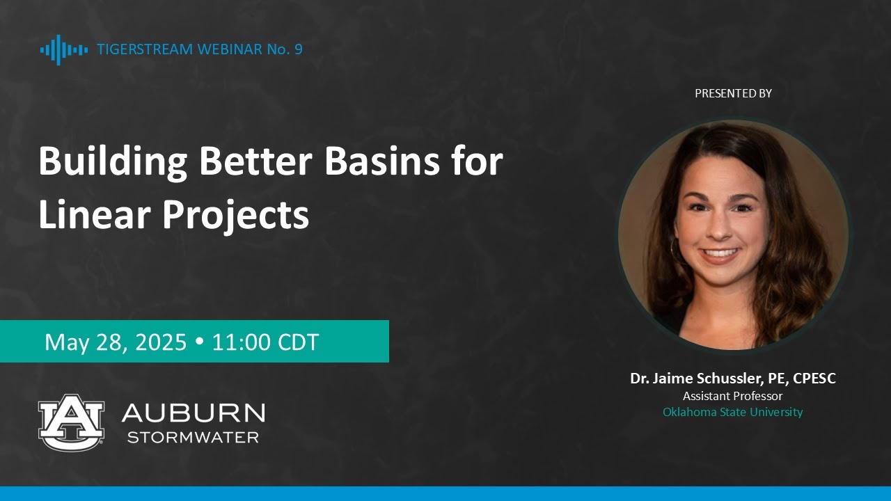 TigerStream 9: Building Better Basins for Linear Projects, Dr. Jaime ...