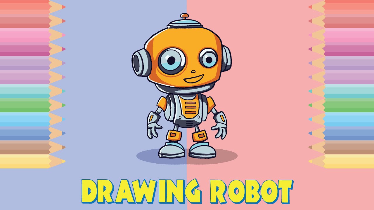 Drawing Robot | Drawing, Painting and Coloring For Kids - YouTube