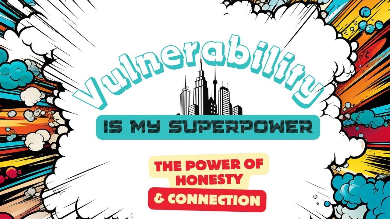 Vulnerability is my super power - YouTube