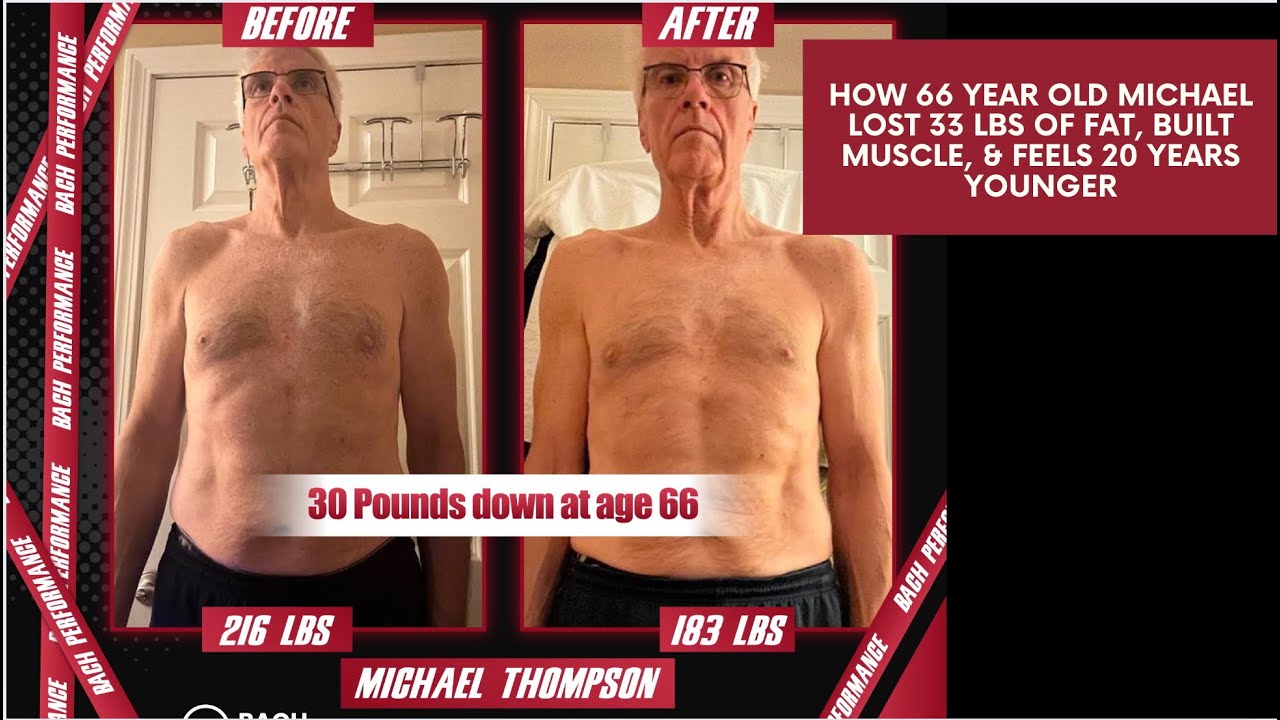 How This 66-Year-Old Man Lost 33 lbs, Built Muscle & Feels 20 Years ...
