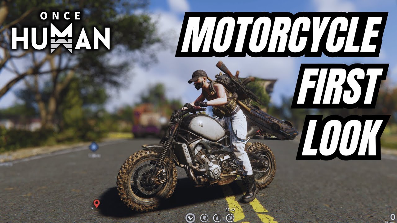 Motorcycle First Look | Open World Survival MMO #oncehuman - YouTube