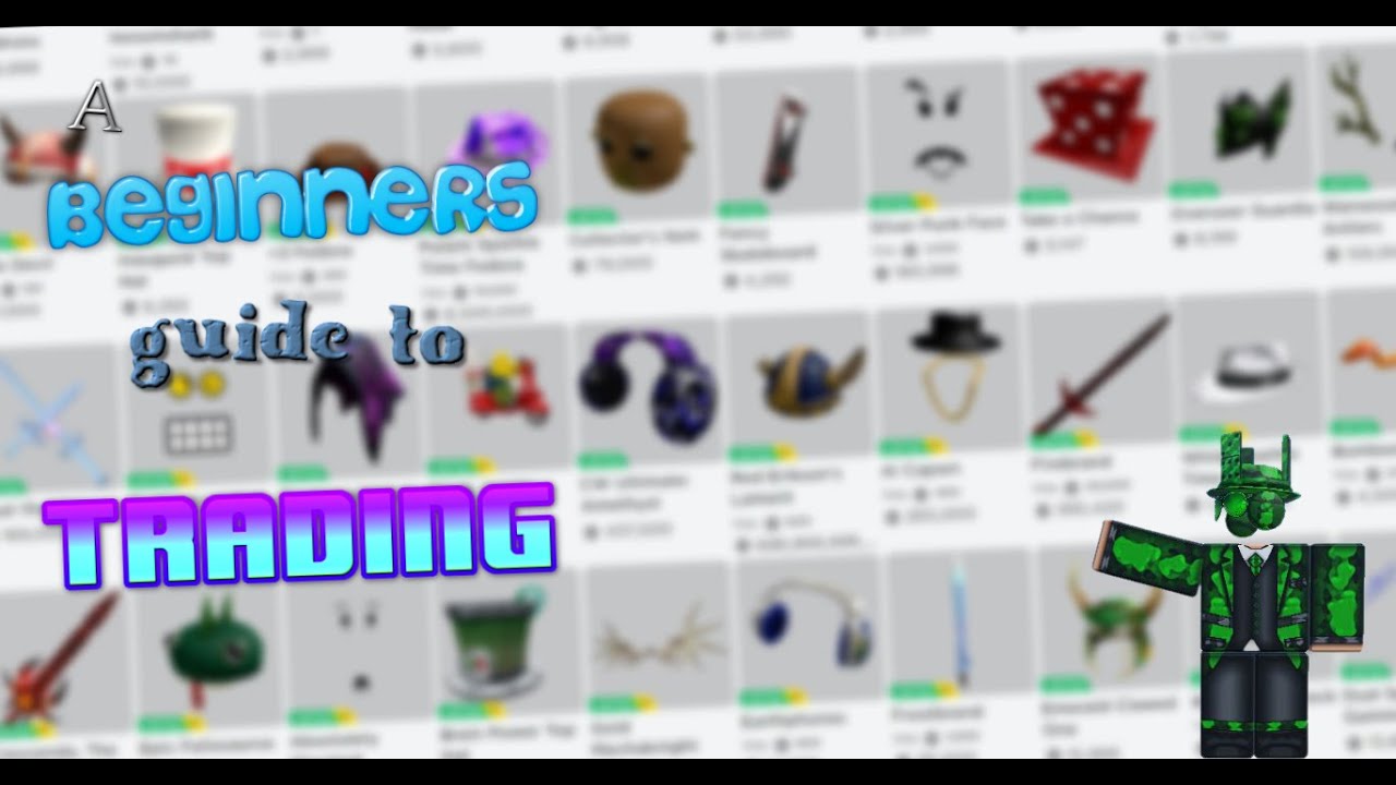A Beginners Guide to Roblox Trading [Roblox] - YouTube