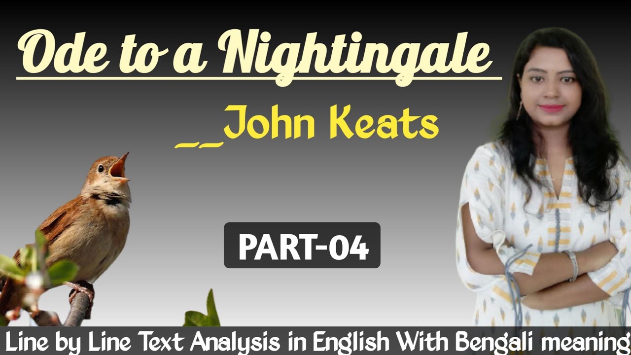 Ode to a Nightingale | Ode_to_a_Nightingale by John_Keats | Line by ...