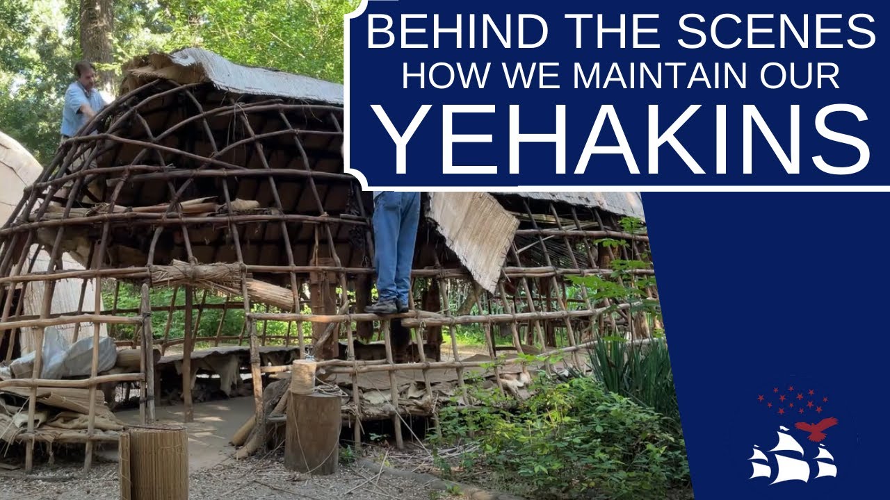 Behind the Scenes | Maintaining Our Recreated, 17th-Century Yehakins ...